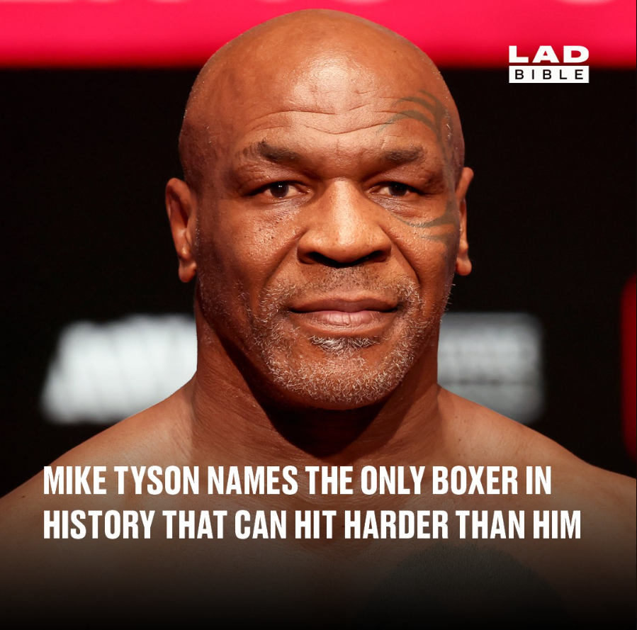 Mike Tyson names the only boxer in history that can hit harder than him ...